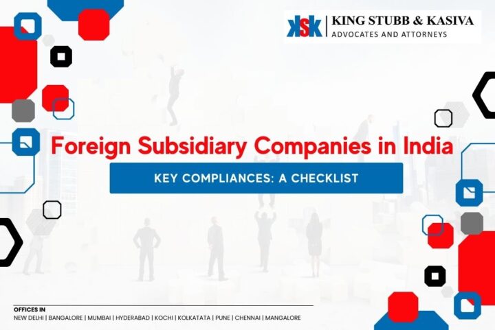 Compliance Checklist for Foreign Subsidiary Companies in India | KSK